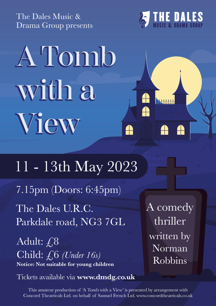 A Tomb With a View - The Dales Music & Drama Group